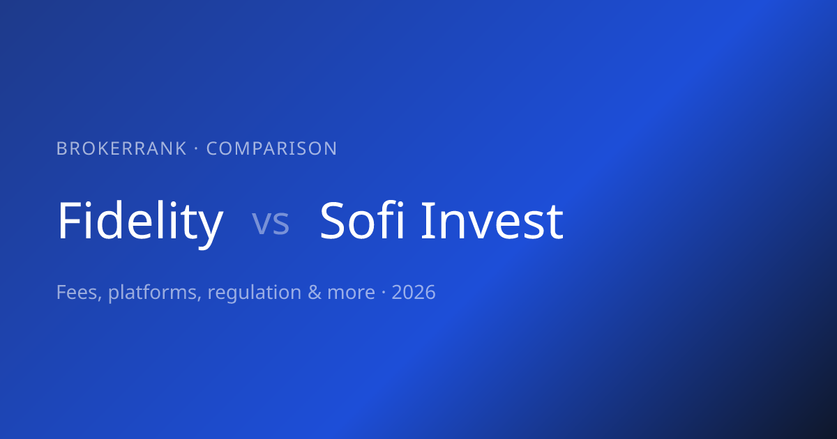 Fidelity vs SoFi Invest 2026 — Side-by-Side Comparison | BrokerRank
