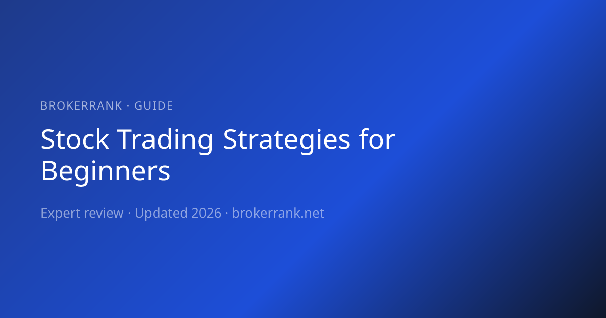 Stock Trading Strategies for Beginners: Where to Start (2026 ...