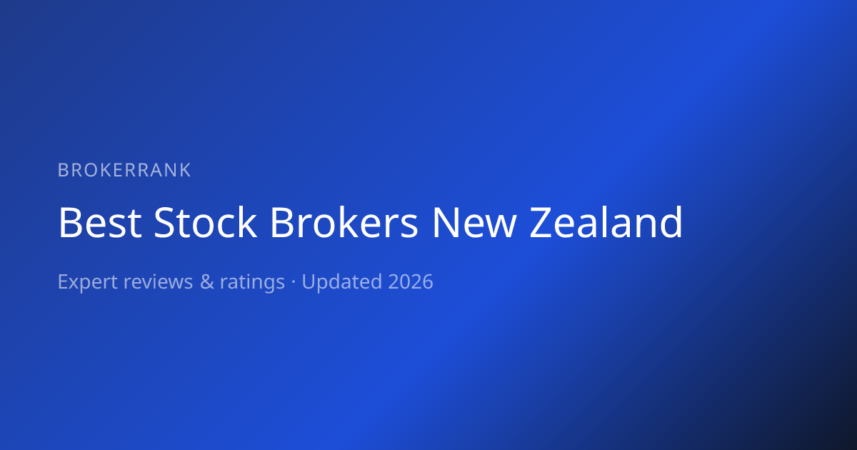 Best Stock Brokers in New Zealand 2026 — Expert Rankings | BrokerRank